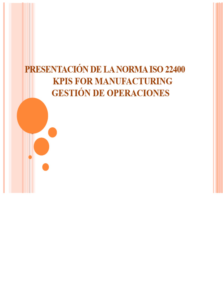 KPIs Esenciales para la Fabricación ISO 22400 | PDF | Indicador de ...
