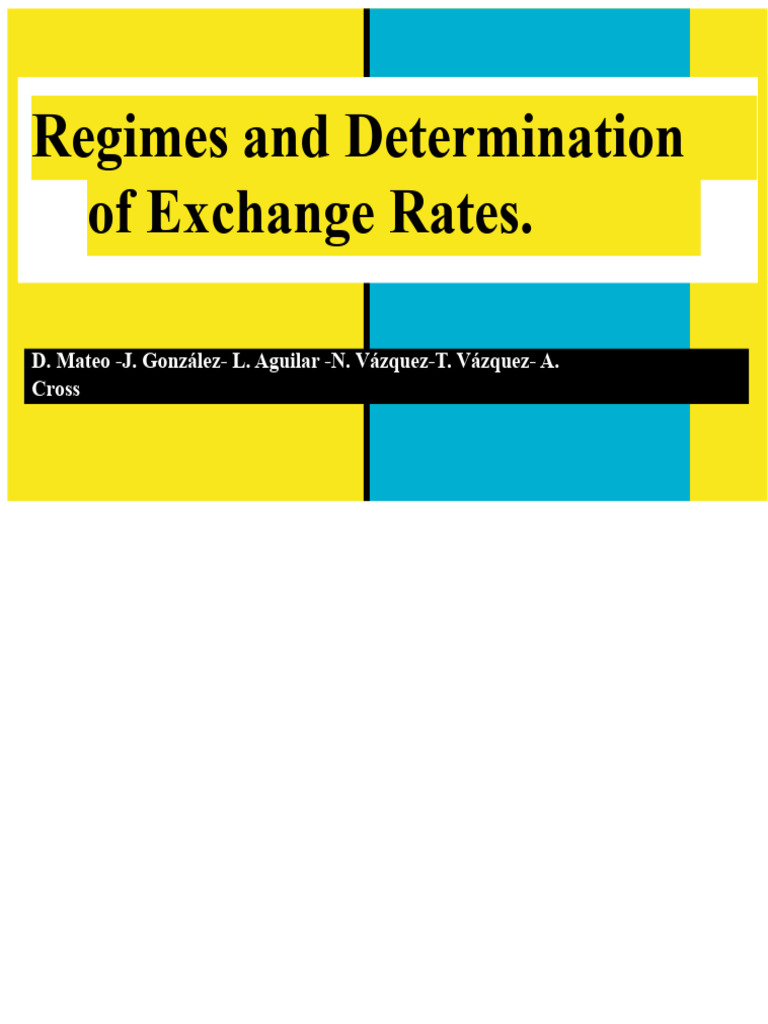 Regimes and Determination of Final Exchange Rates | PDF | Exchange Rate ...