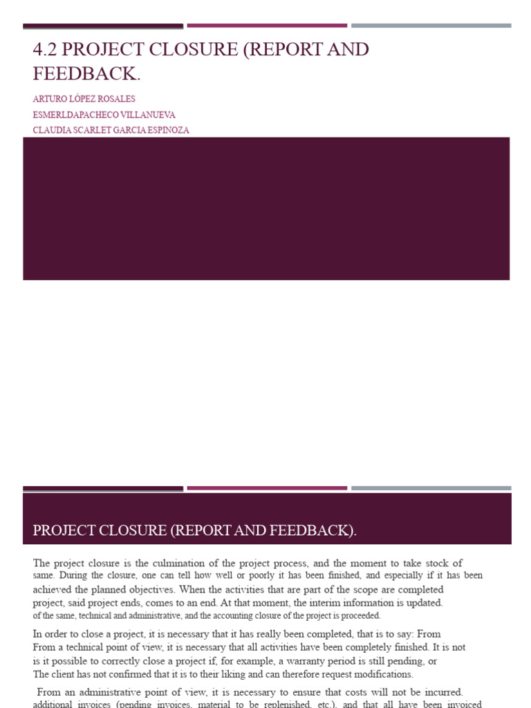 4.2 CLOSURE AND FEEDBACK.pptx | PDF | Evaluation | Project Management