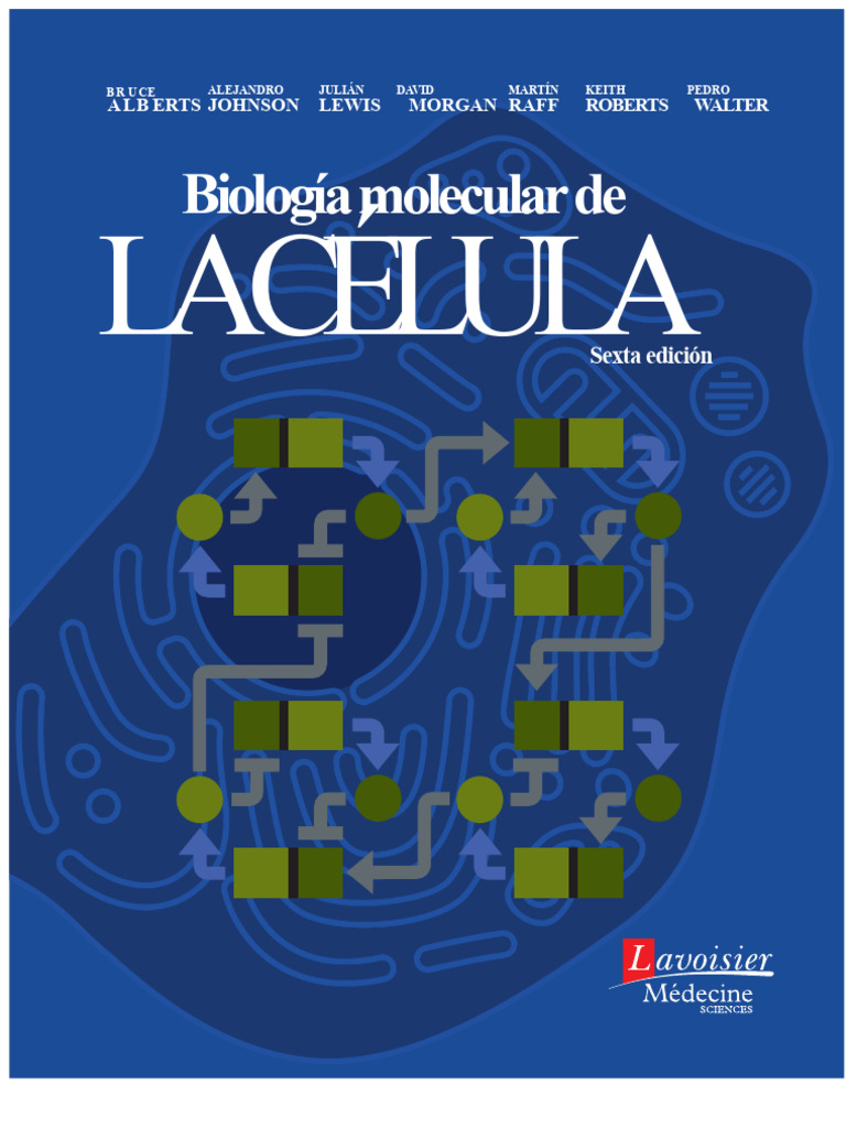 9782257206787 Biología Molecular de la Célula Libro de Curso 6 Ed Resumen | PDF | Doctorado ...