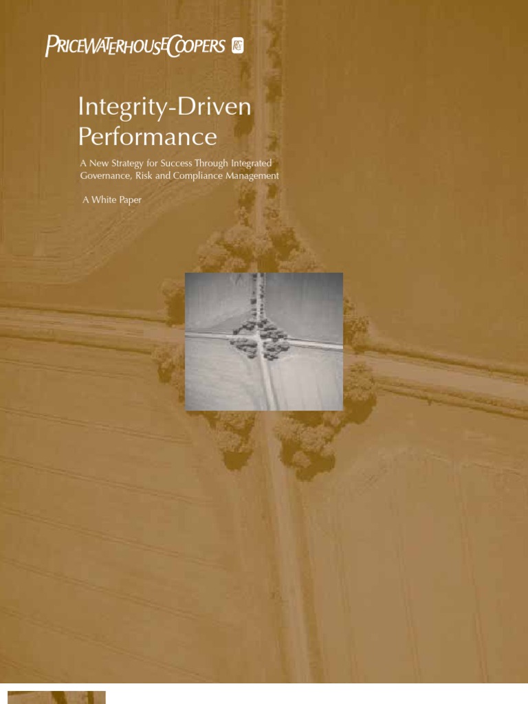 GRC PWC Integritydrivenperformance | PDF | Governance | Regulatory ...