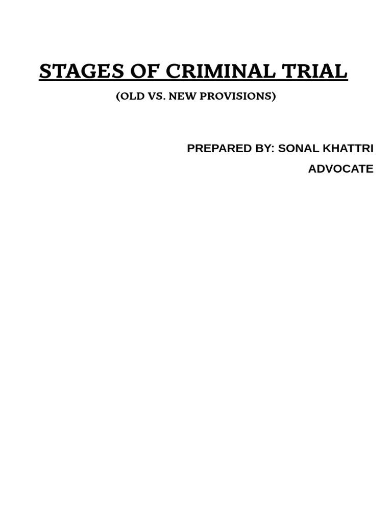 Criminal Trial Stages: Old vs. New Provisions | PDF | Complaint | U.S ...