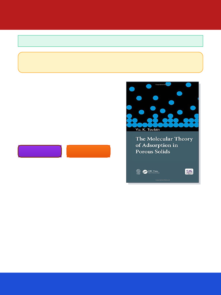 The Molecular Theory of Adsorption in Porous Solids 1st Edition Yu. K ...
