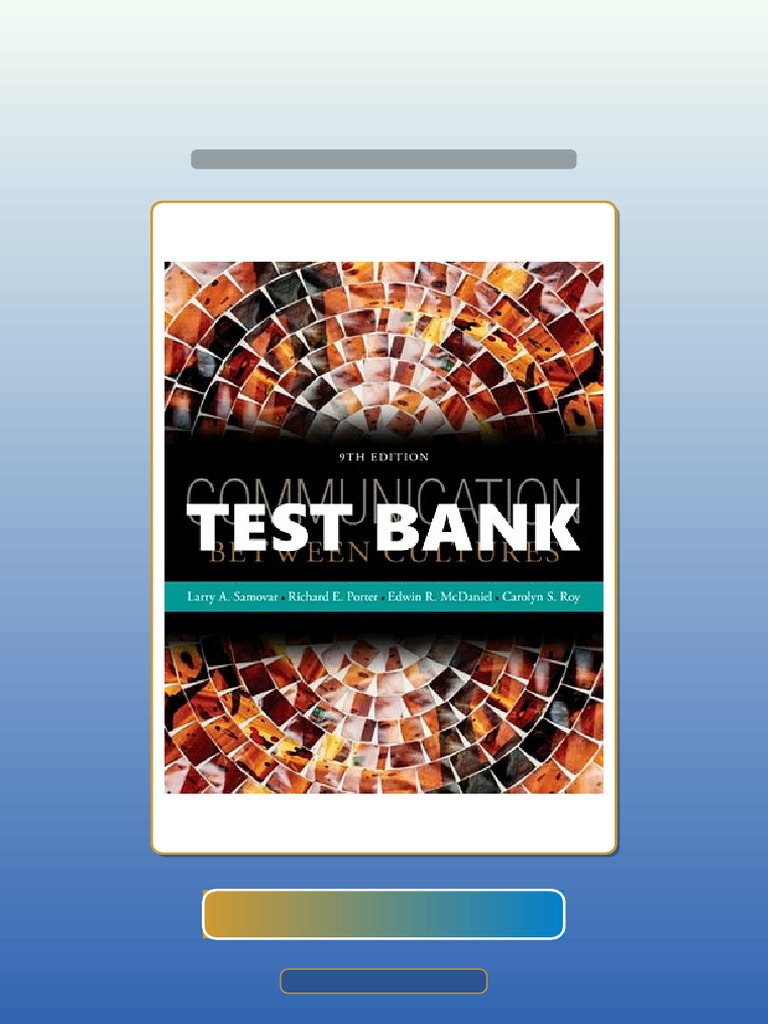 Communication Between Cultures 9 Ed Samovar eBook and TestBank Bundle ...