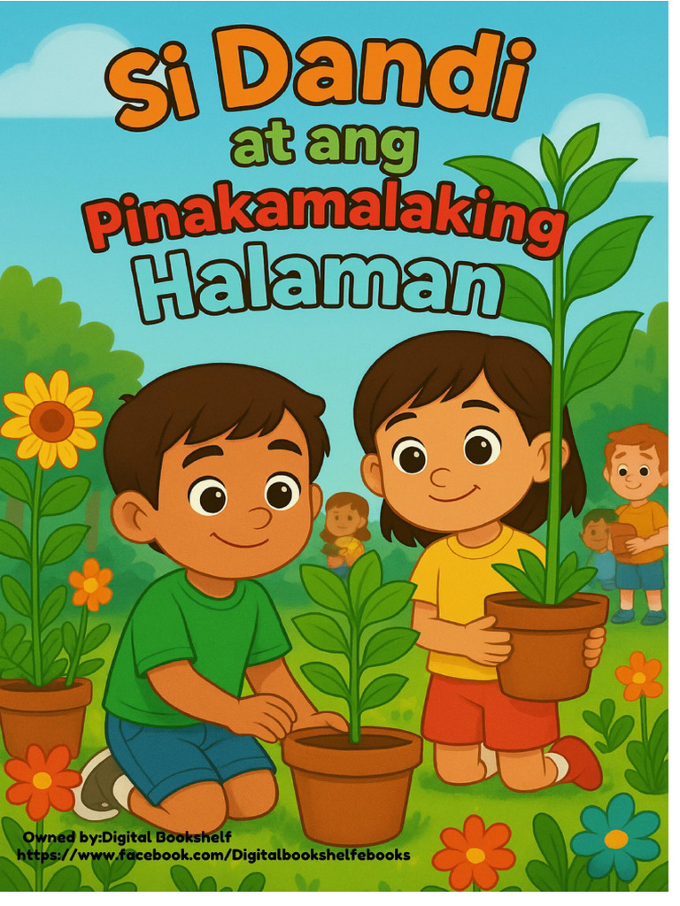 Si Dandi at Ang Pinakamalaking Halaman | PDF
