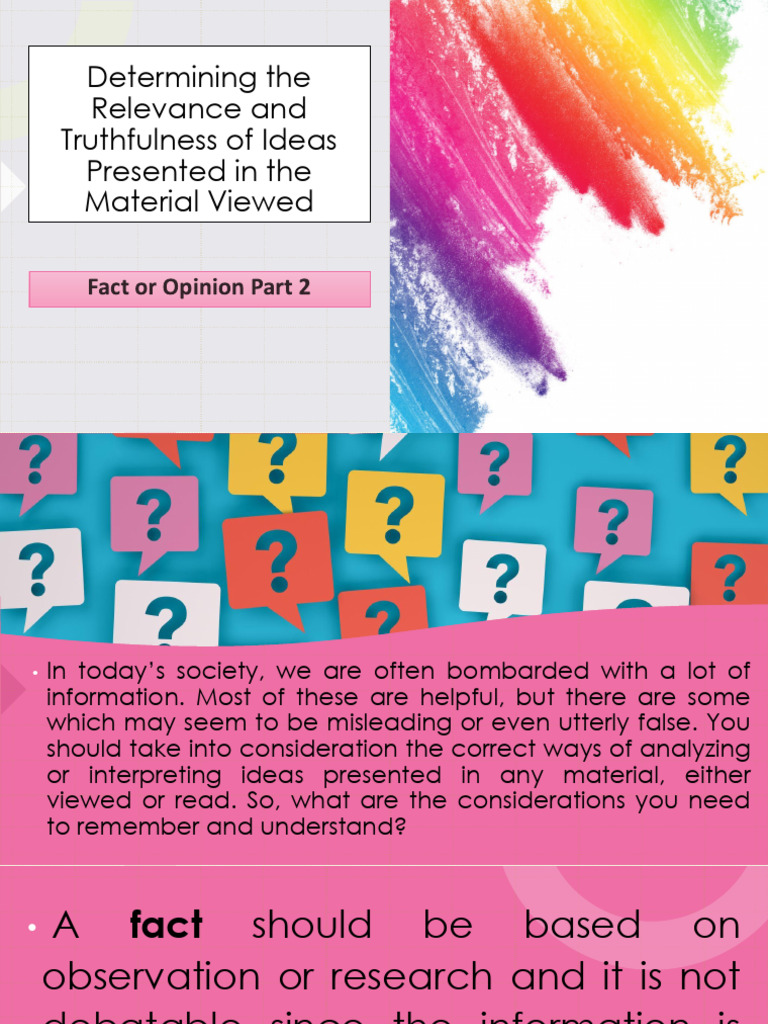 Determining The Relevance and Truthfulness of Ideas Presented Part 3 ...