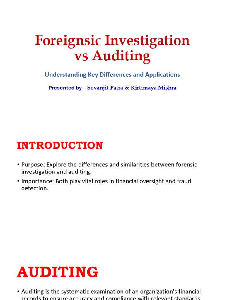 Foreignsic Investigation Vs Auditing | PDF | Audit | Financial Audit