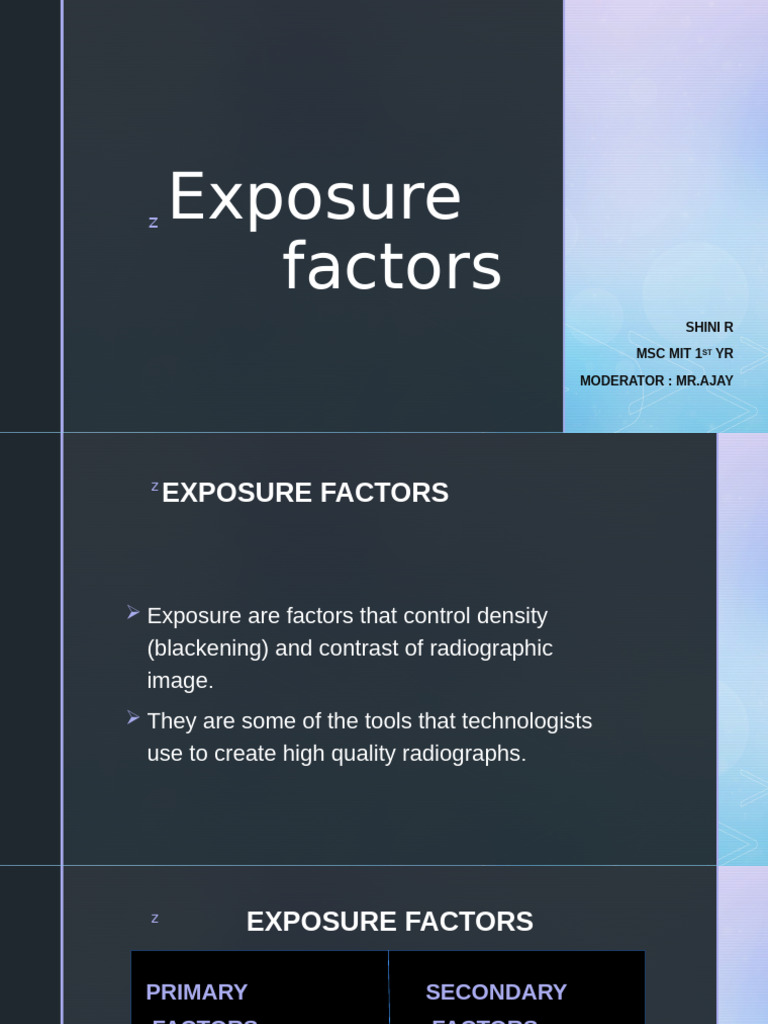 EXPOSURE FACTORS (2) | PDF | Radiography | X Ray