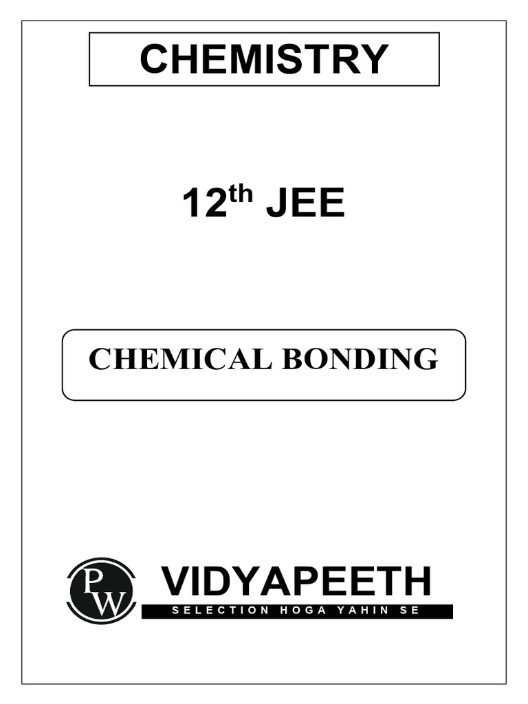 Practice Sheet Chemical Bonding Chemistry XII-JEE Quantum Batch ...