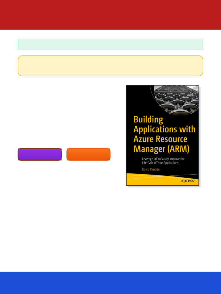 Building Applications with Azure Resource Manager (ARM): Leverage IaC ...