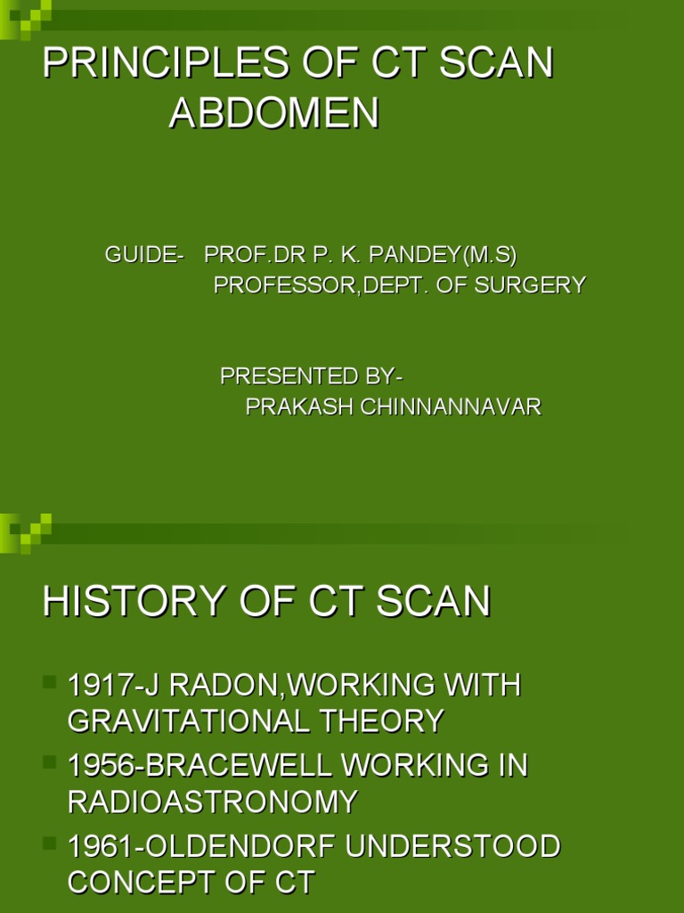 Principles of CT Scan Abdomen | PDF | Ct Scan | X Ray
