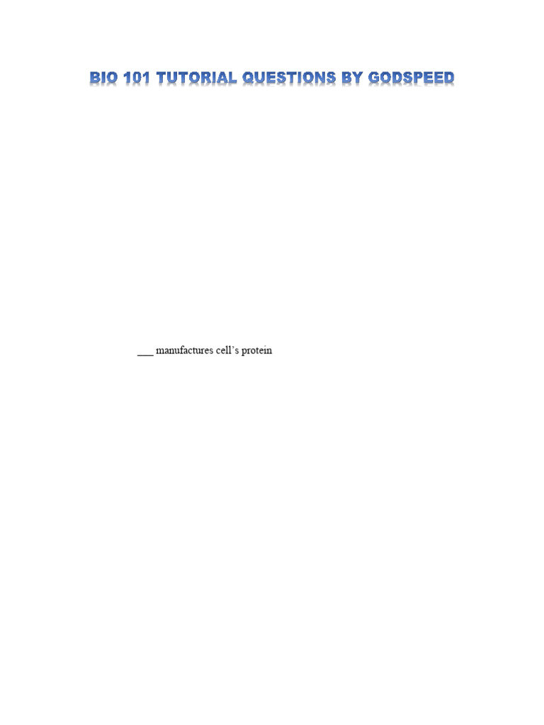 Bio 101 Tutorial Questions by Godspeed | PDF | Cell (Biology) | Flowers