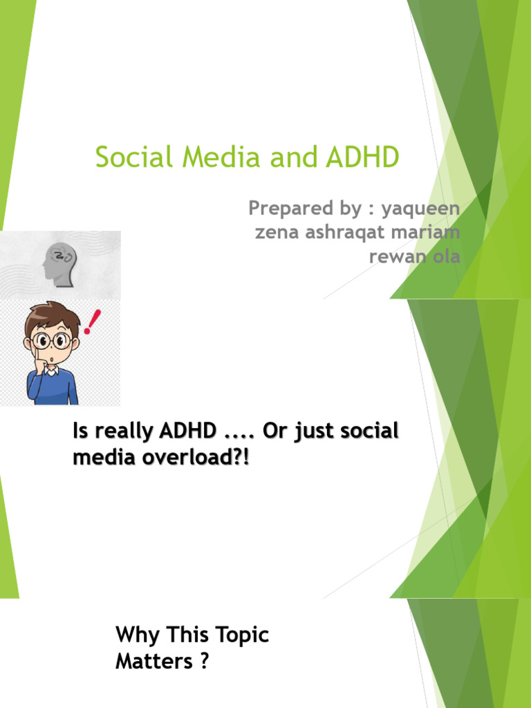 Social Media and ADHD | PDF | Attention Deficit Hyperactivity Disorder ...