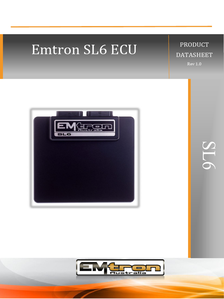 SL6 ECU Datasheet - Emtron | PDF | Electrical Engineering | Electricity