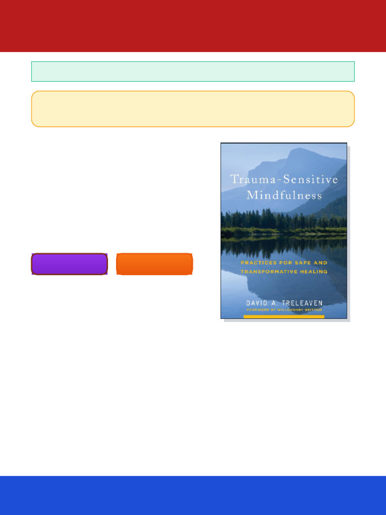 Trauma Sensitive Mindfulness Practices For Safe and Transformative ...