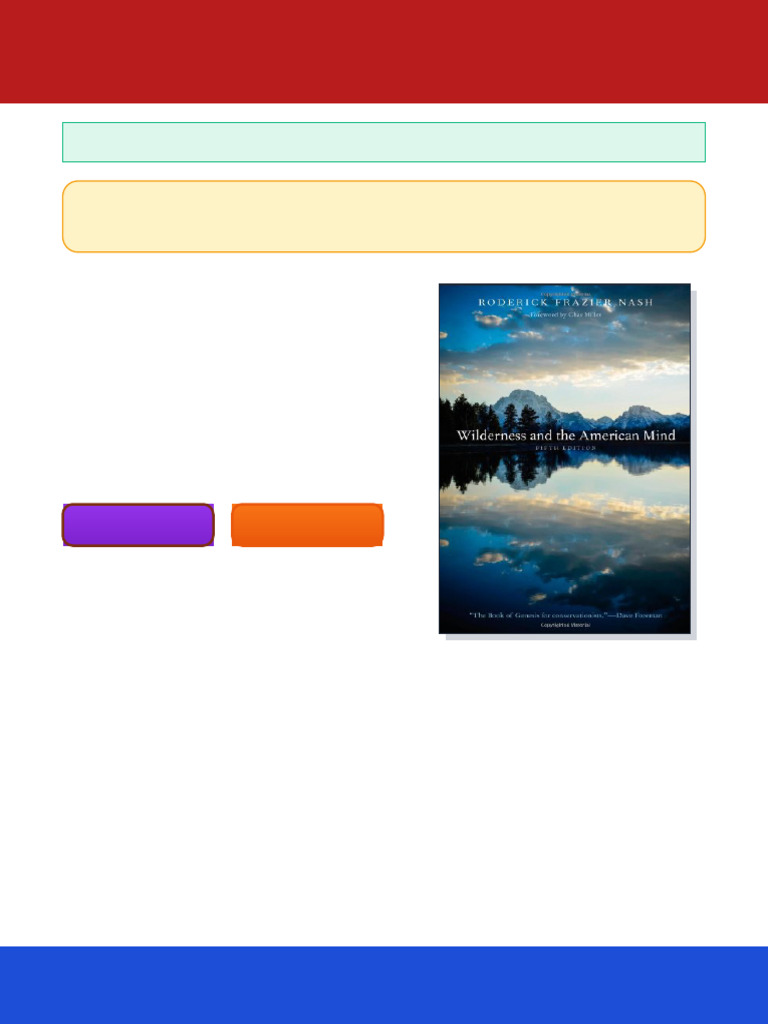 Wilderness and the American Mind Roderick Frazier Nash. Forword By Char ...