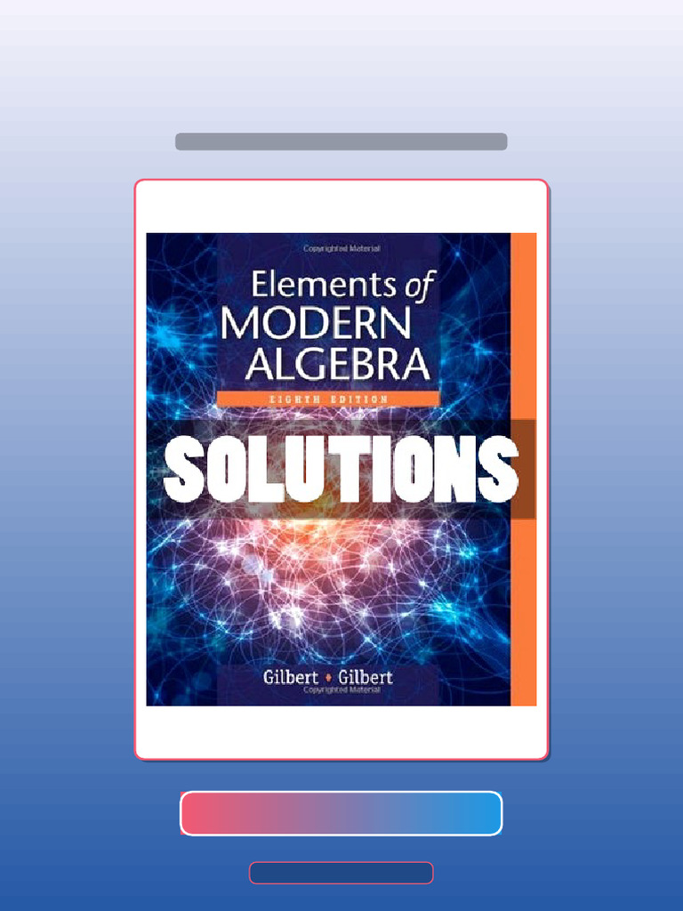 Test Bank of Elements of Modern Algebra 8 Ed Linda Gilbert eBook and ...