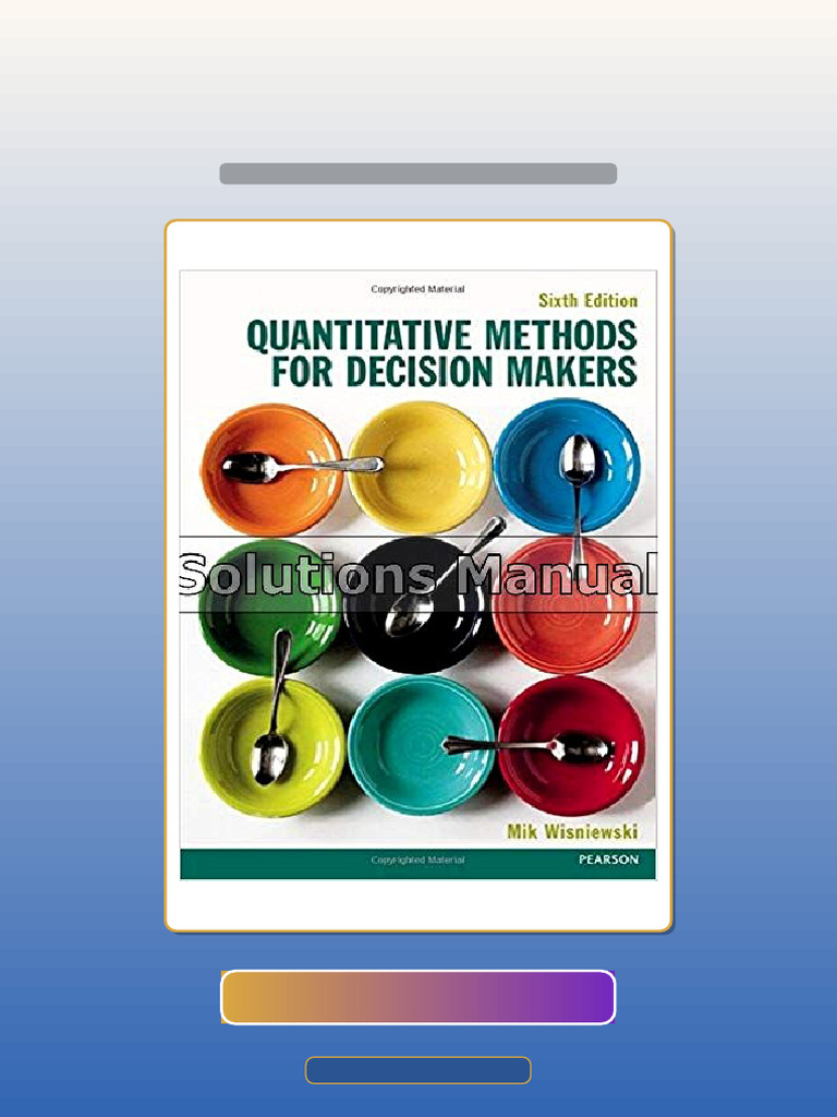 Quantitative Methods For Decision Makers 6th Edition Wisniewski Exam ...