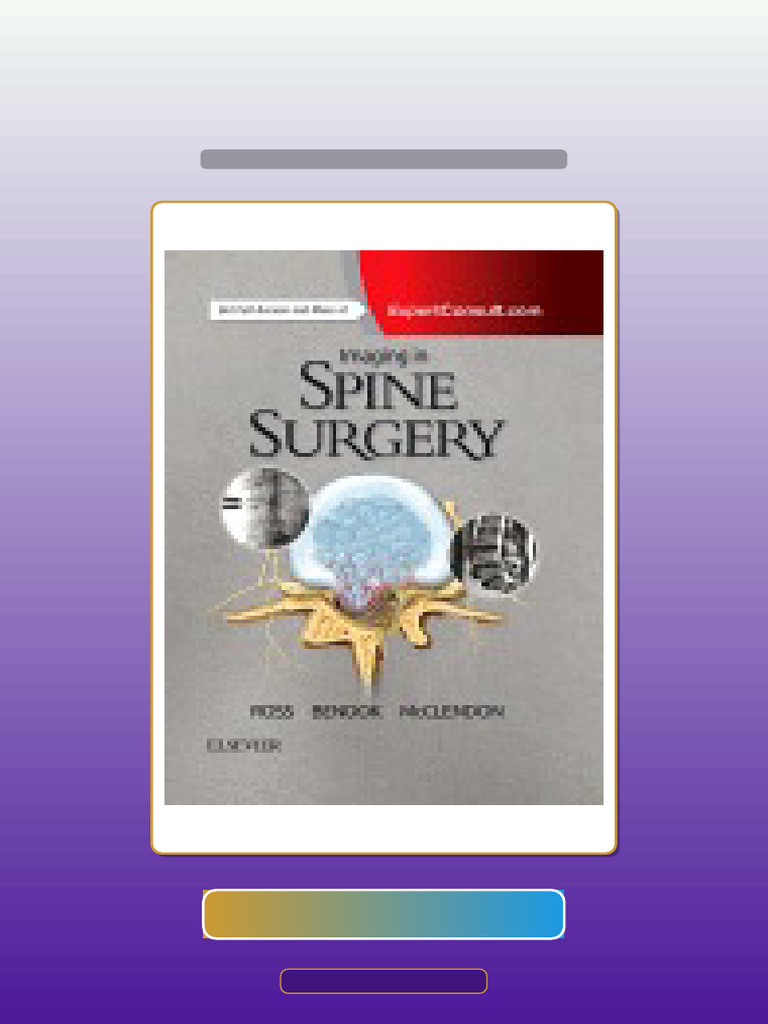 Imaging in Spine Surgery 1st Edition Jeffrey S Ross HQ File Exam Prep ...