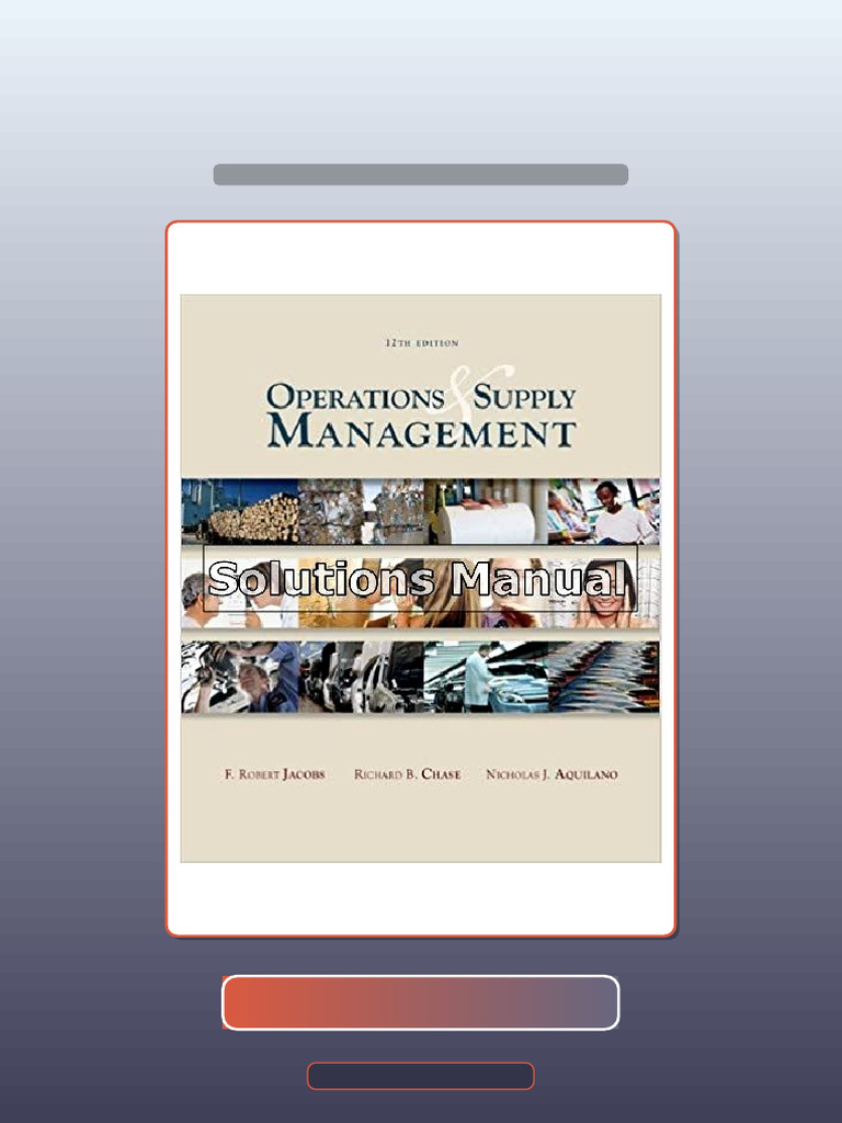 Operations and Supply Management 12th Edition Jacobs Exam Prep | PDF ...