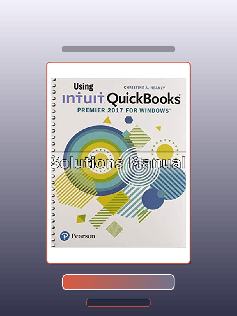 Using Intuit QuickBooks Premier 2017 1st Edition Heaney Exam Prep | PDF ...