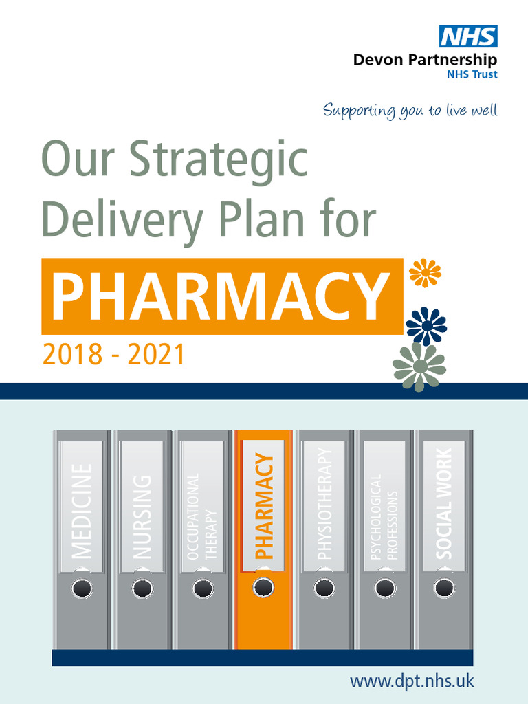Strategic Delivery Plan for PHARMACY 2018-2021 | PDF | Pharmacy ...