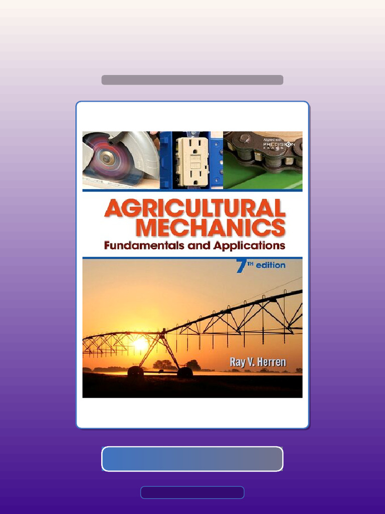 Agricultural Mechanics Fundamentas and Applicatios Updated Precision ...