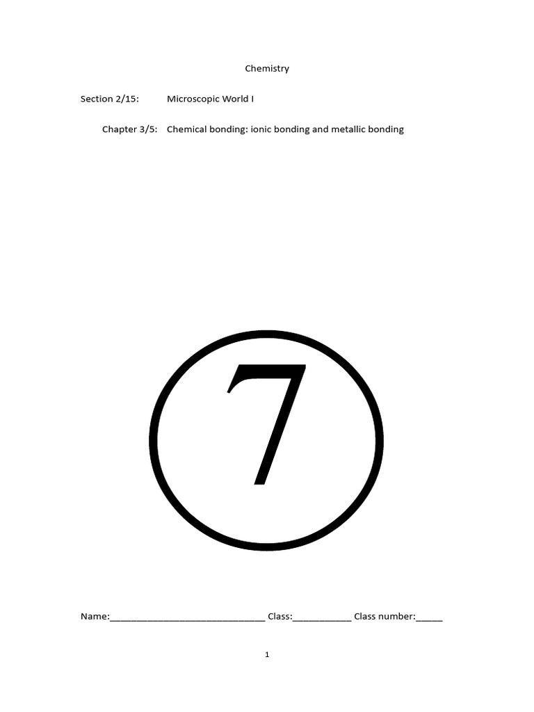 Section 2 Microscopic World I Chapter 7 Ionic Bonding and Metallic ...