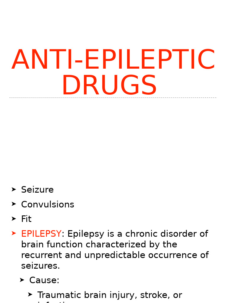 Epilepsy Ppt | PDF | Epilepsy | Drugs