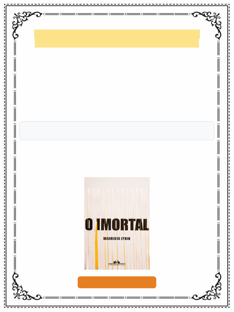 O imortal 1st Edition Mauricio Lyrio ebook complete set unlocked | PDF ...