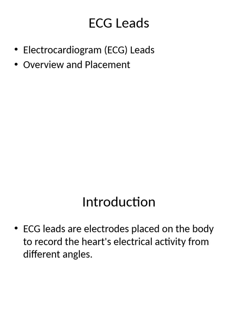 ECG Leads: Types and Placement Guide | PDF