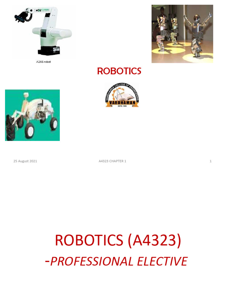 UNIT I - INTRODUCTION TO ROBOTICS-1 | PDF | Robot | Robotics