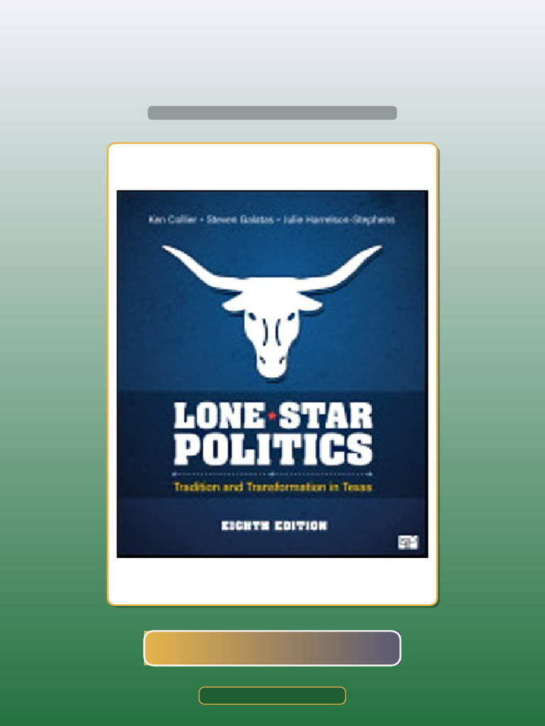 Lone Star Politics Tradition and Transformation in Texas 8th Edition ...