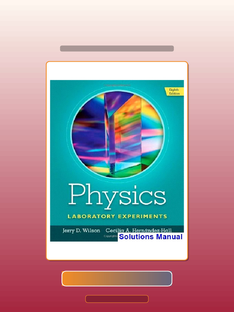 Physics Laboratory Experiments 8th Edition Wilson Ebook and TestBank ...
