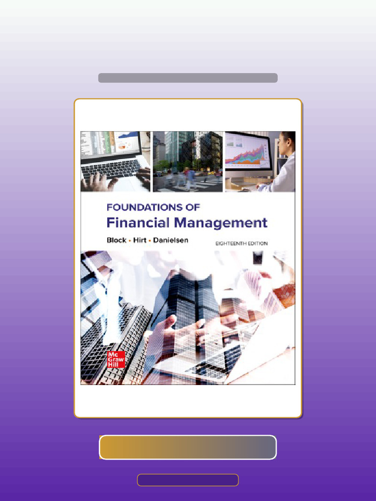 Foundations of Financial Management 18th Edition Block HQ File Exam ...