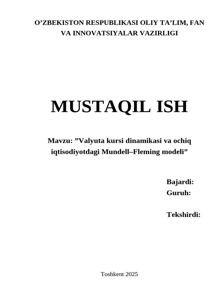 Valyuta Kursi Dinamikasi Va Ochiq Iqtisodiyotdagi Mundell Flemin | PDF