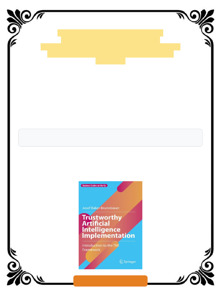 Trustworthy Artificial Intelligence Implementation Introduction to the ...