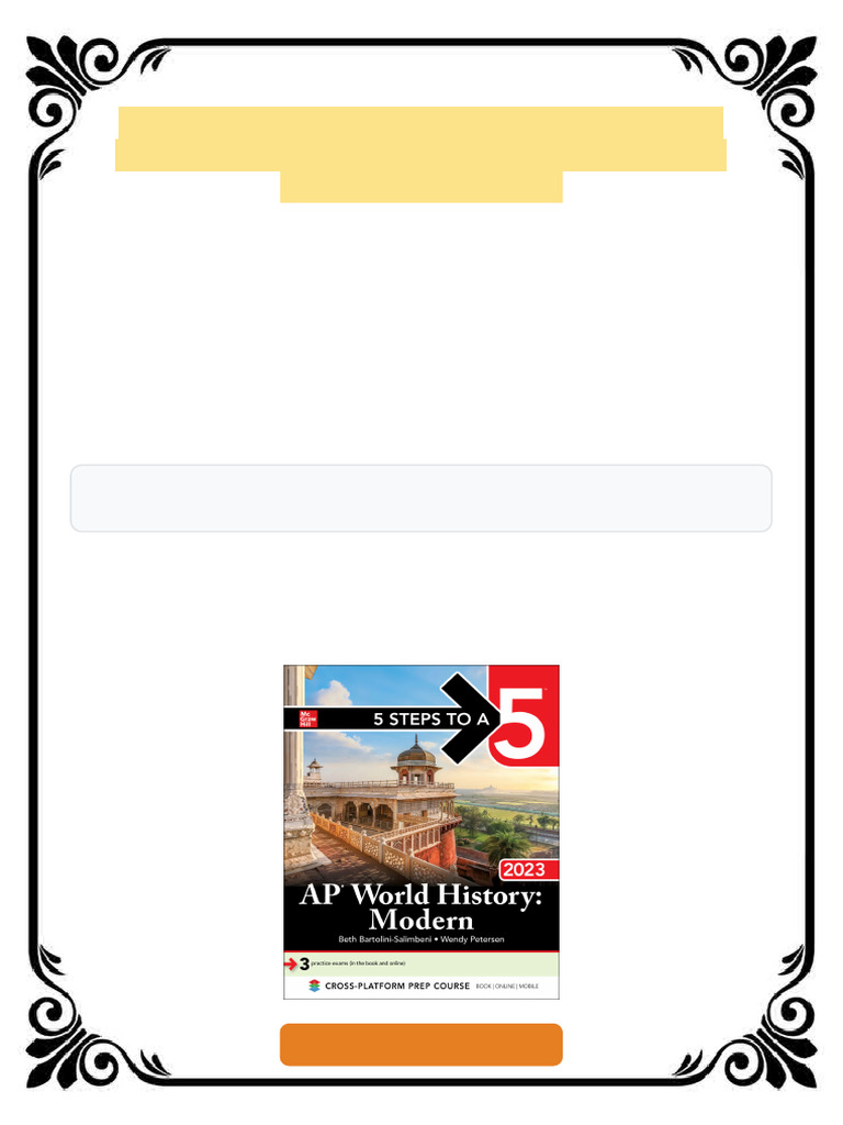 5 Steps to a 5: AP World History: Modern 2023 Beth Bartolini-Salimbeni ...