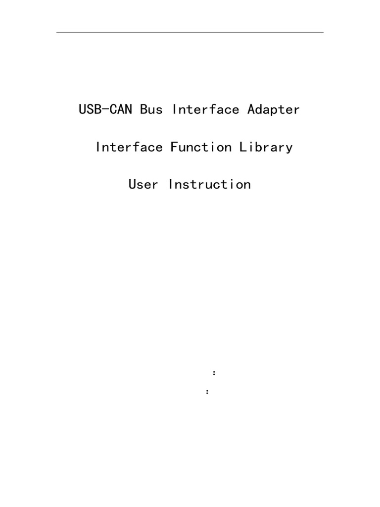 4.USB-CAN Bus Interface Adapter Interface Function Library User ...