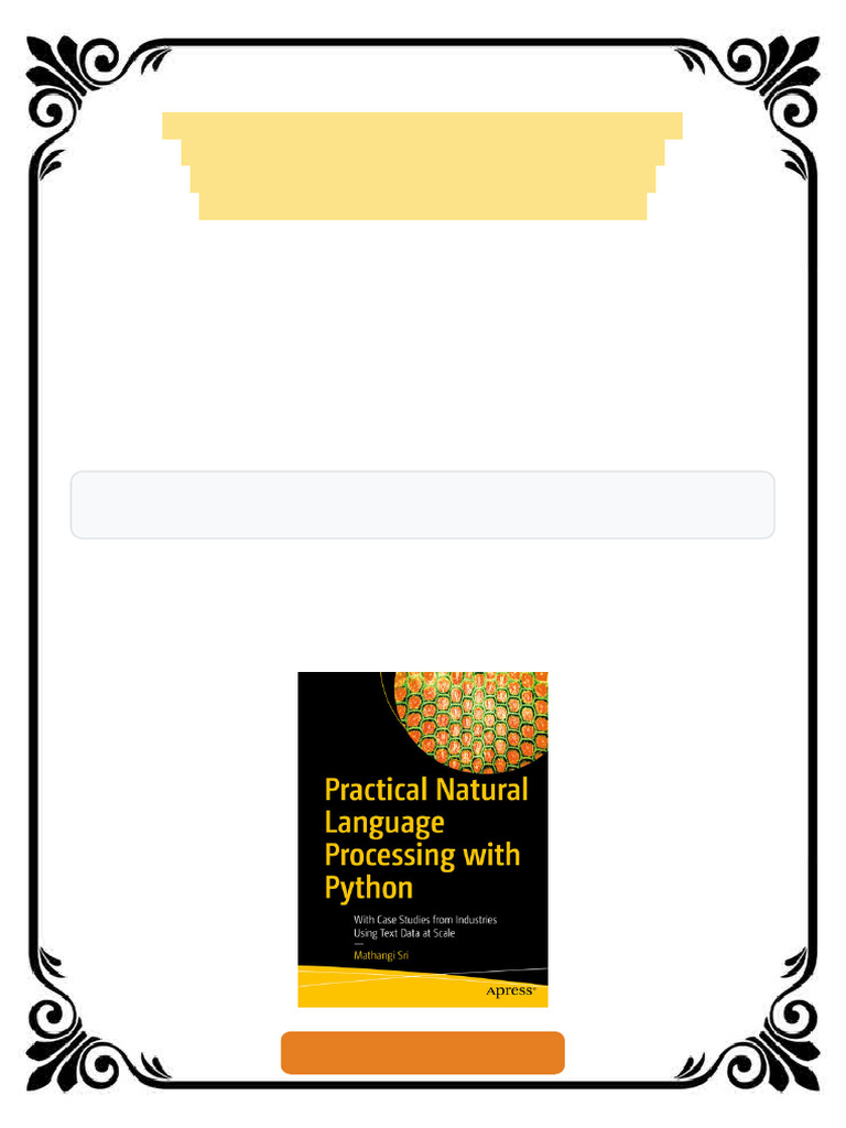 Practical Natural Language Processing With Python: With Case Studies ...