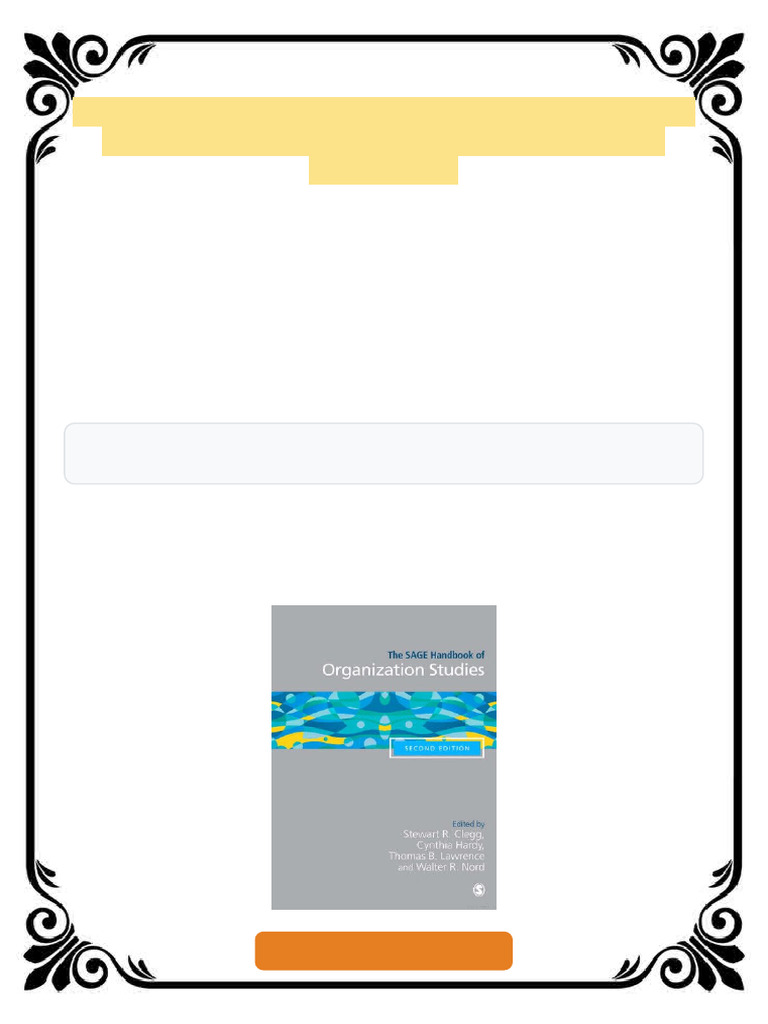 The SAGE Handbook of Organization Studies 2nd Edition Stewart Clegg ...