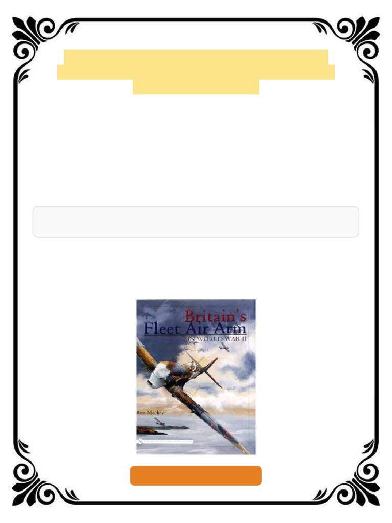 Britain S Fleet Air Arm in World War II 1st Edition Ron Mackay Ebook ...