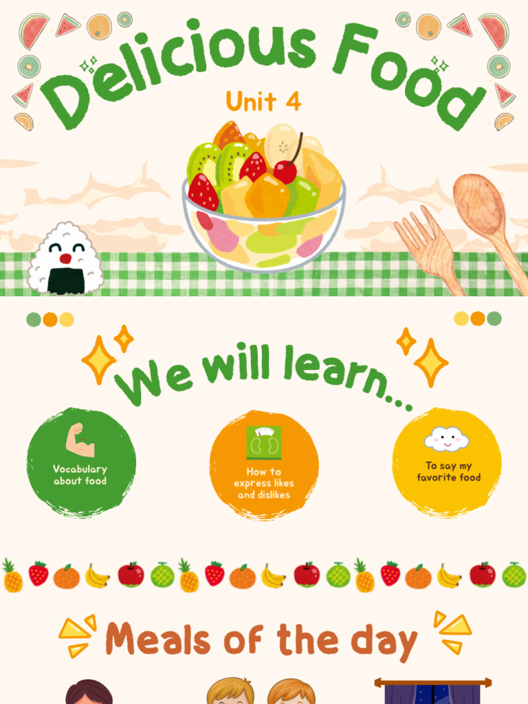 U4: Delicious Food - 2do Básico | PDF | Meal | Eating Behaviors Of Humans