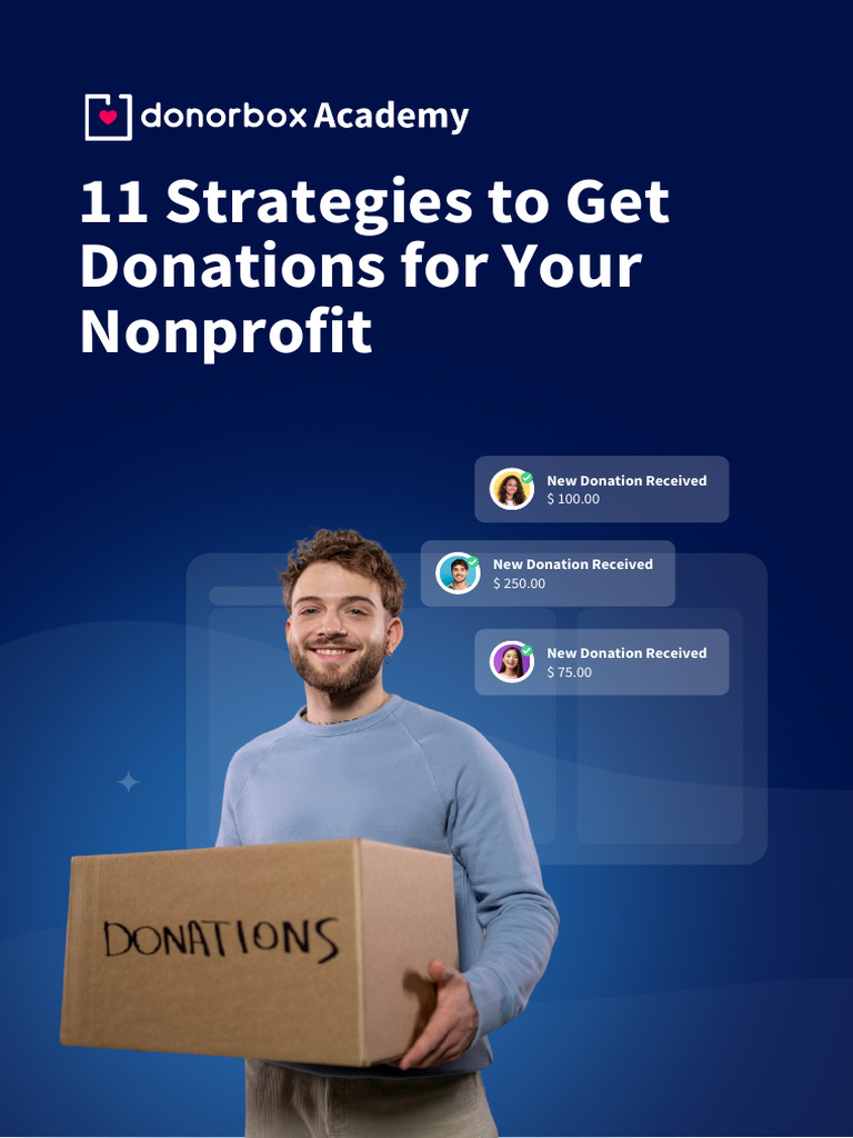 11 Strategies To Get Donations For Your Nonprofit | PDF | Fundraising