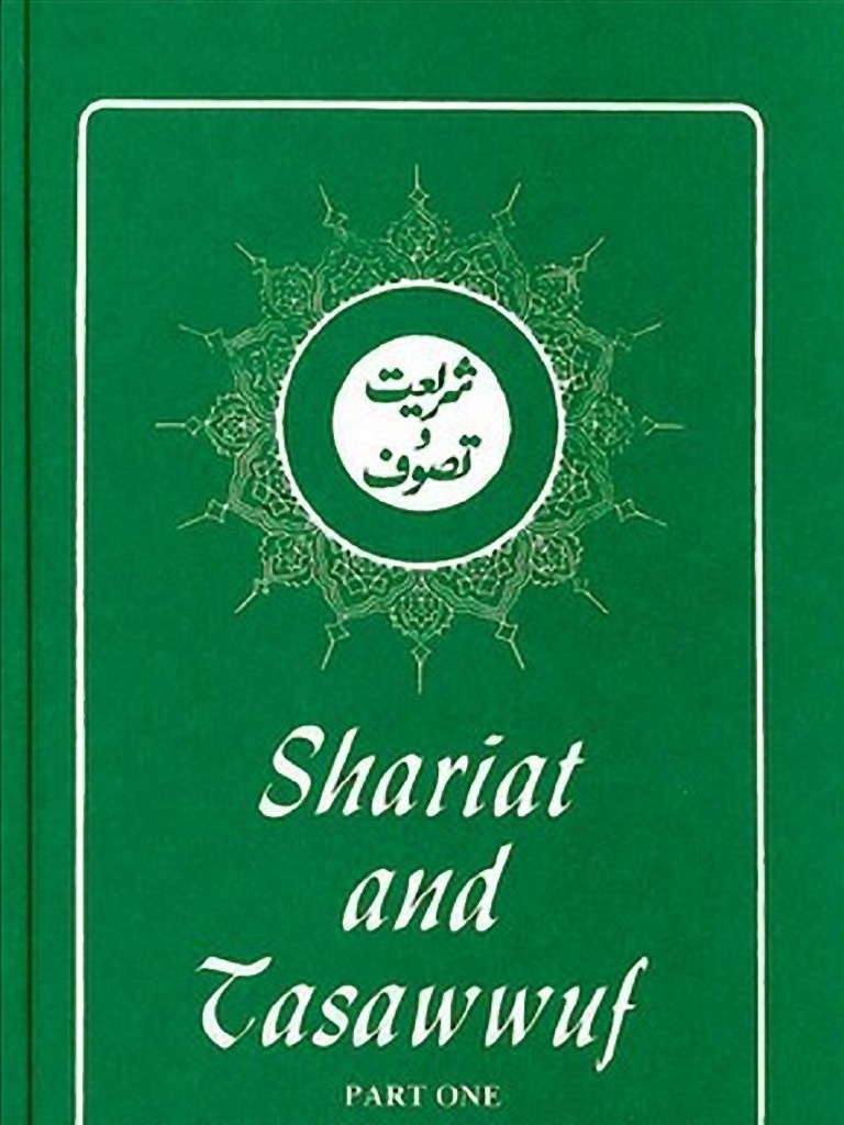 Shariat and Tasawwuf | Sufism | Sharia