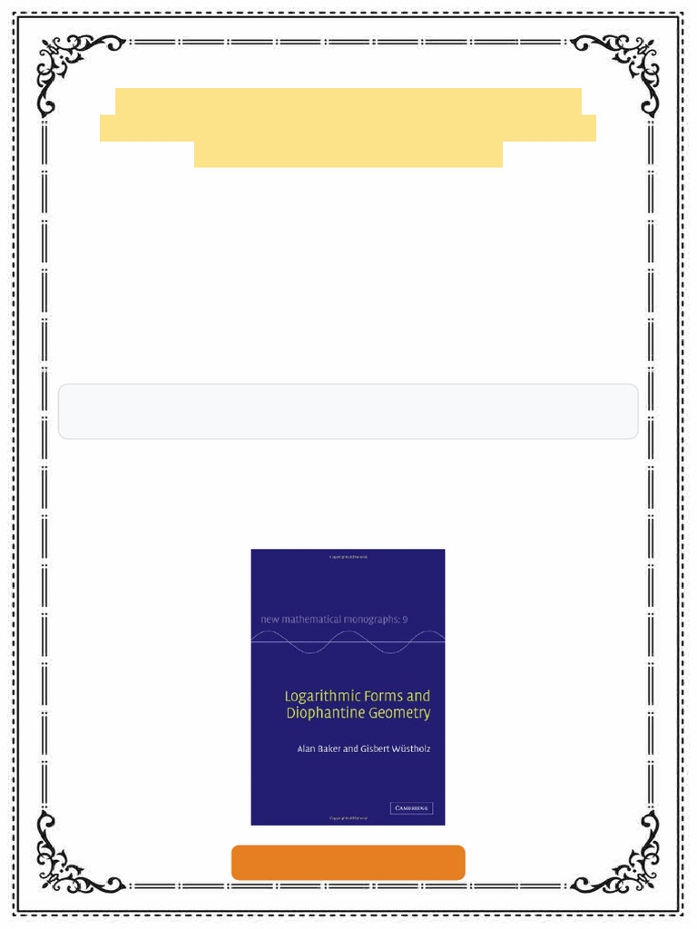 Logarithmic Forms and Diophantine Geometry 1st Edition A. Baker ebook ...