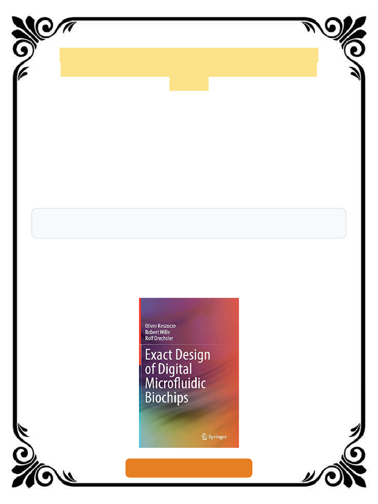 Exact Design of Digital Microfluidic Biochips Keszocze Ebook Commentary ...