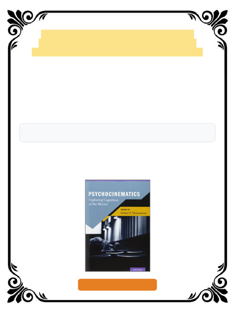 Psychocinematics Exploring Cognition at The Movies 1st Edition Arthur P ...