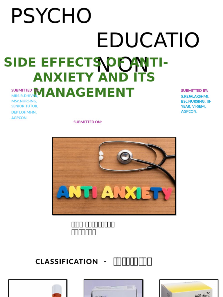 Psycho Educatio NON: Side Effects of Anti-Anxiety and Its Management | PDF