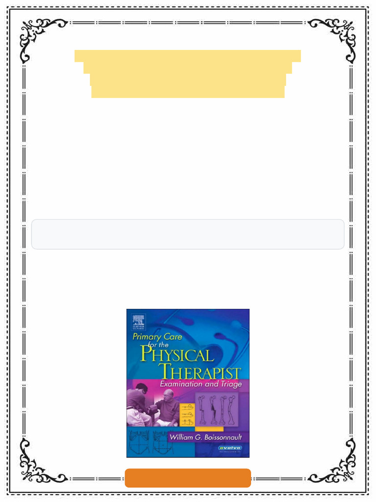 Primary Care for the Physical Therapist Examination and Triage 1st ...